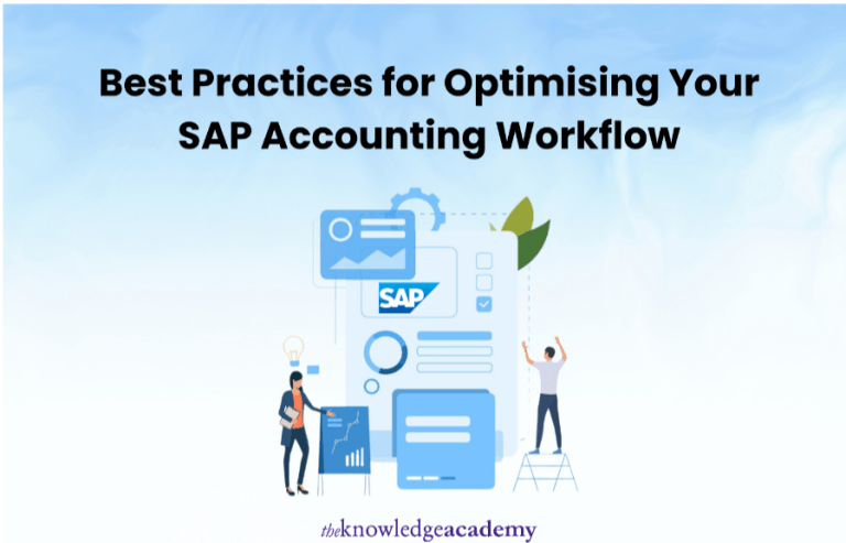 Best Practices For Optimising Your SAP Accounting Workflow